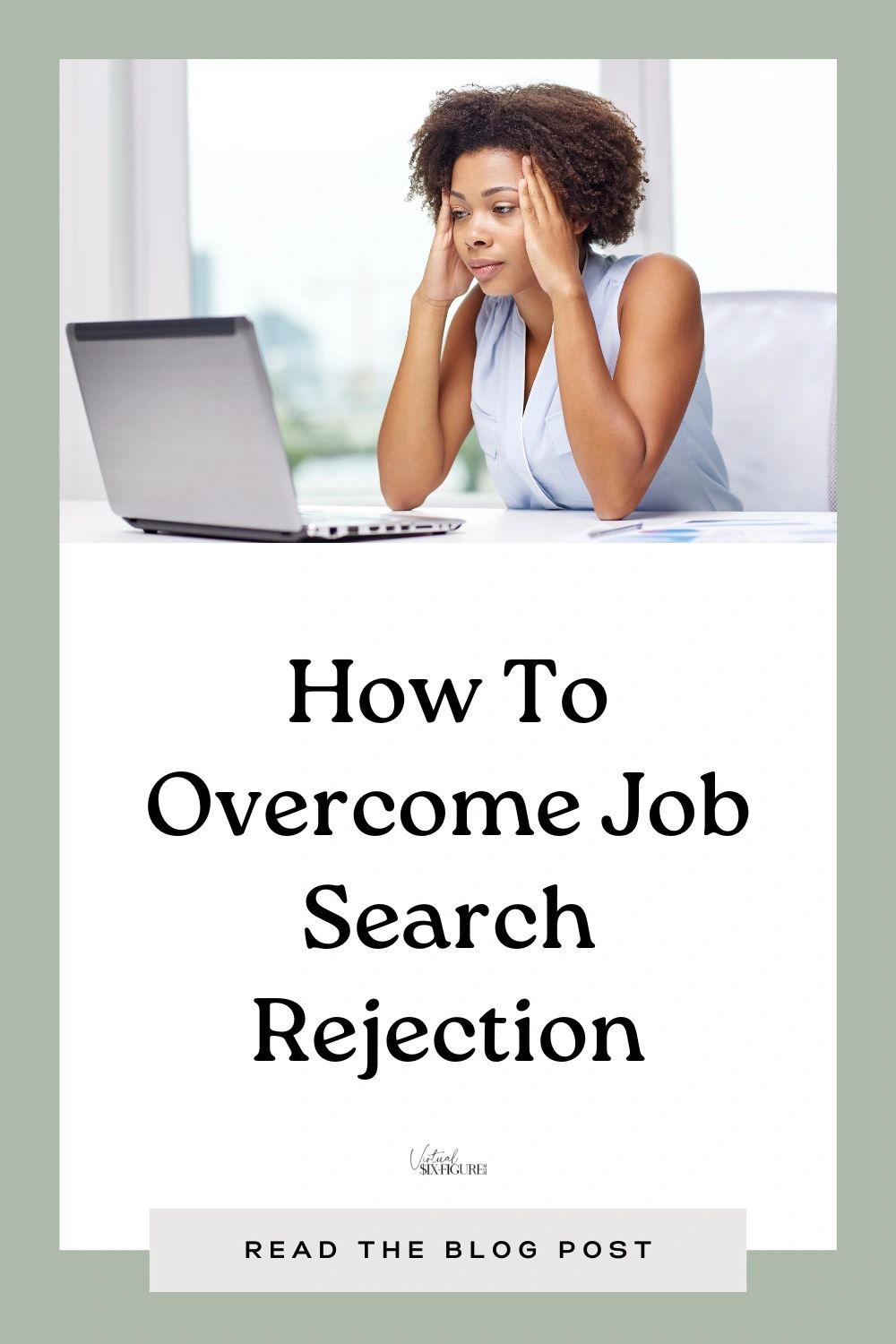 How To Overcome Job Search Rejection
